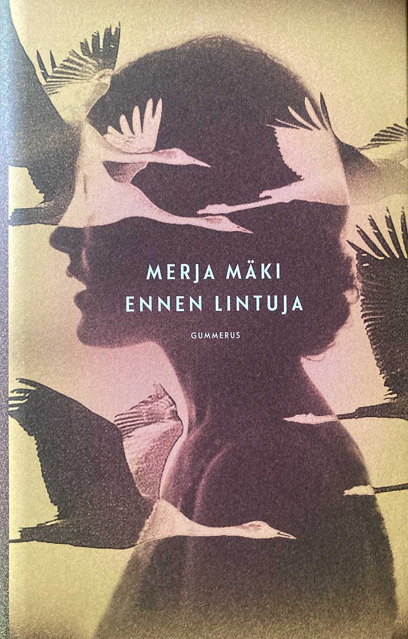 Ennen lintuja - Käkisalmi-säätiö